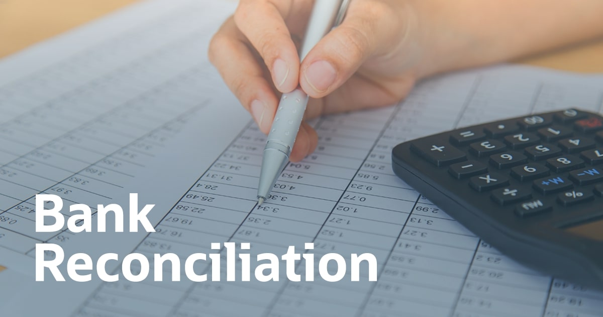 Bank Reconciliations Defined: A Definitive Guide | NetSuite